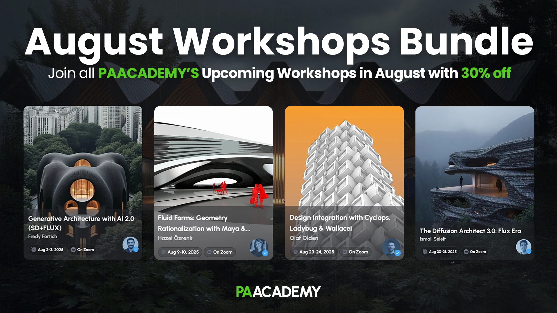 August 2025 Workshops Bundle | PAACADEMY